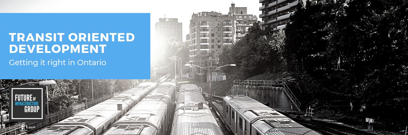 Transit Oriented Development – Infrastructure Lab